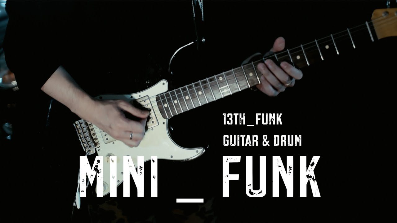 [MINI_FUNK] 13th_Funk (in CUBA) - YouTube