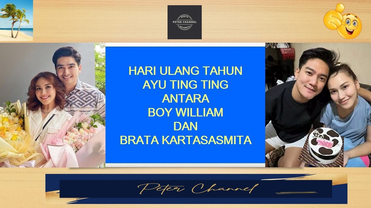 HUT AYU TING TING, ADA APA Dr BRATA KARTASASMITA DAN BOY WILLIAM - YouTube