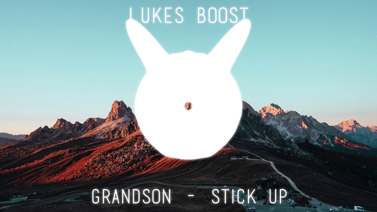 grandson - Stick Up BASS BOOSTED - YouTube