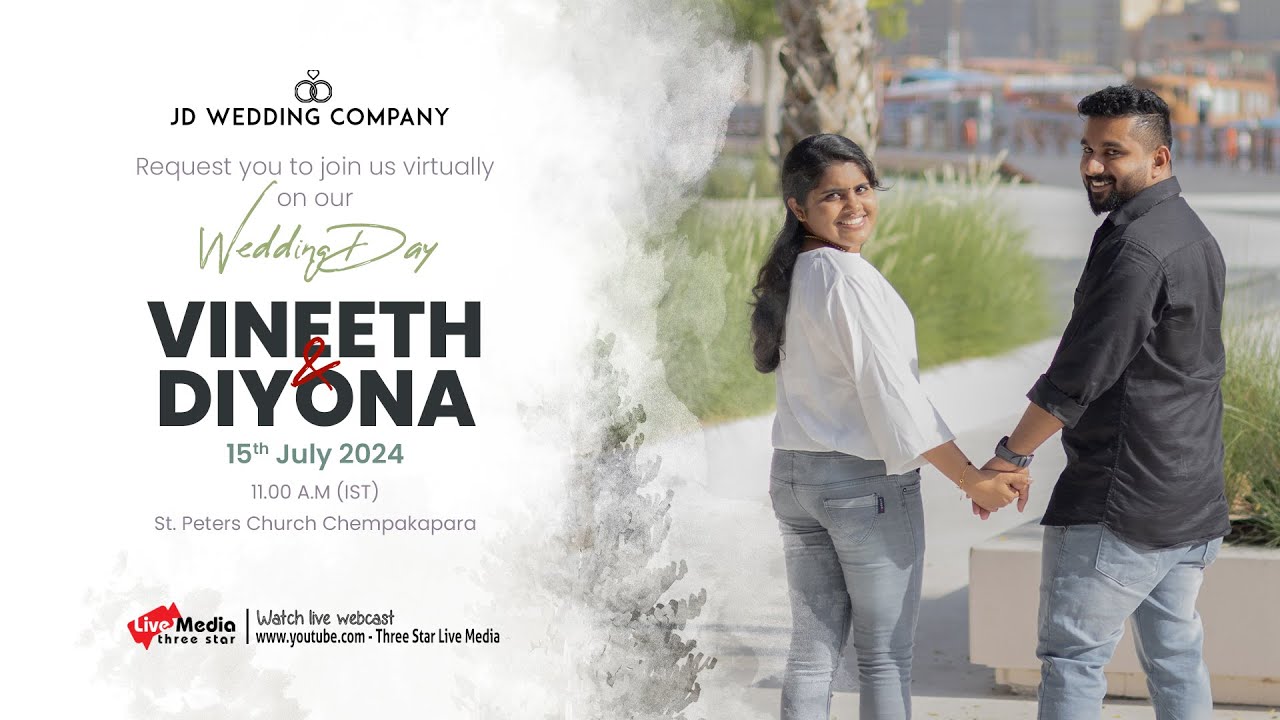 VINEETH + DIYONA || WEDDING LIVE WEBCAST, 15-07-2024 || JD WEDDING ...