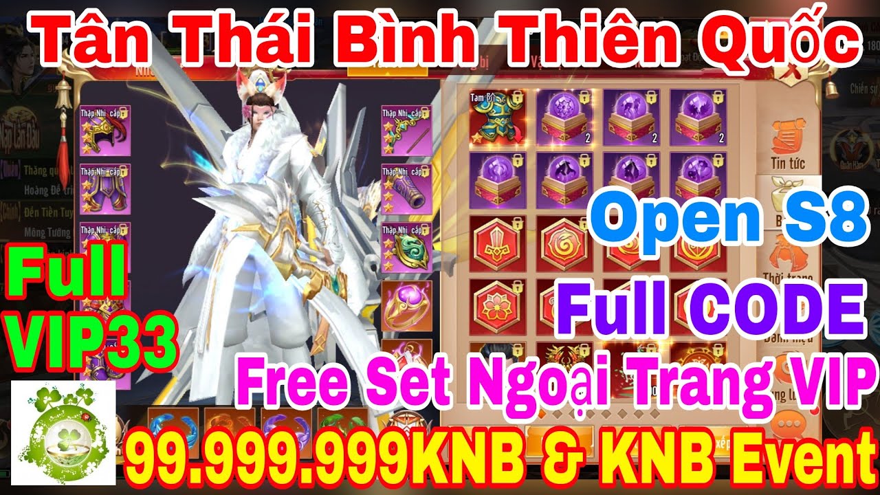 Tân Thái Bình Thiên Quốc Open S8 10h00 Ngày 31/12 | Free Full VIP33 + 99.999.999KNB & Quà Khủng ...