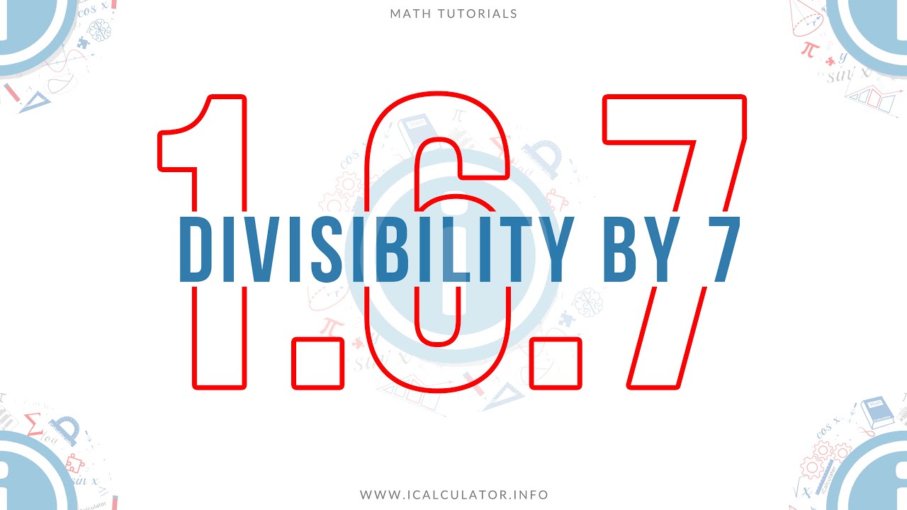 1.6.7 - Divisibility by 7 - YouTube