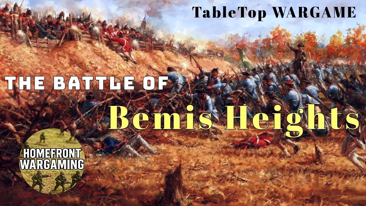 The Battle of Bemis Heights (Saratoga 1777) | Tabletop Wargame ...