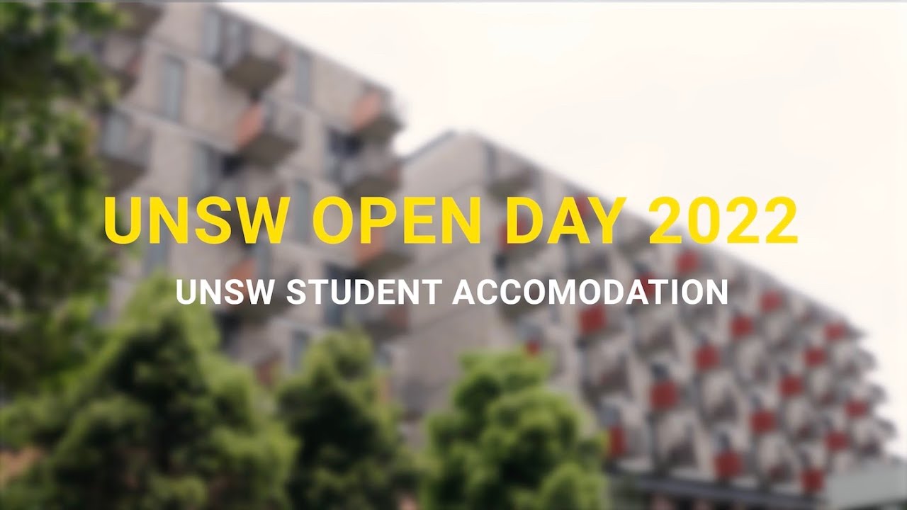 UNSW Open Day 2022 | UNSW Student Accommodation - YouTube