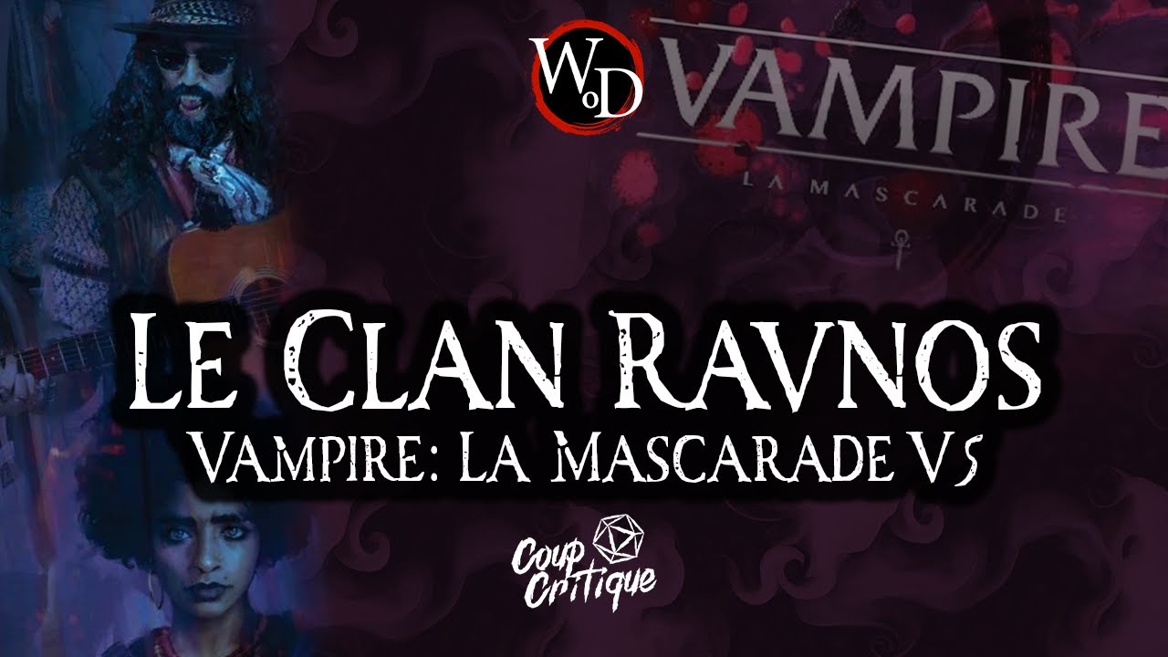 Le clan Ravnos - Vampire: La Mascarade V5 - YouTube