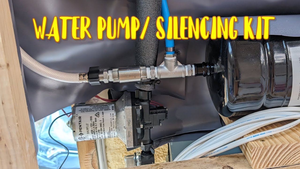 How To Install A Shurflo Water Pump And Silencing Kit In A Skoolie ...