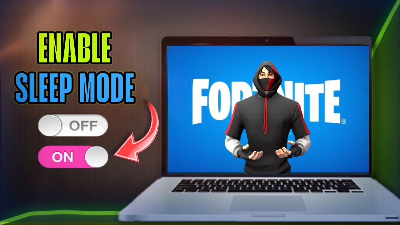 How to Turn Off Sleep Mode on Fortnite | Disable Sleep Mode Fast - YouTube