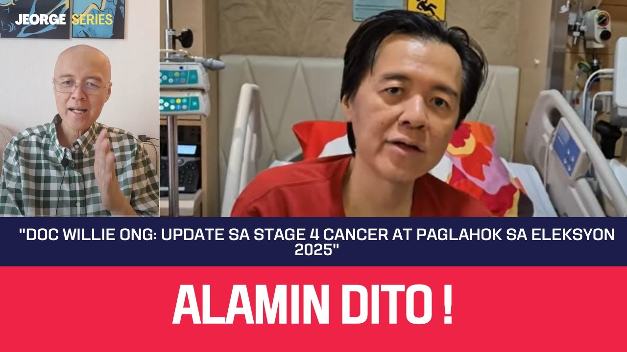 "Doc Willie Ong: Newest Update sa Stage 4 Cancer at Paglahok sa ...