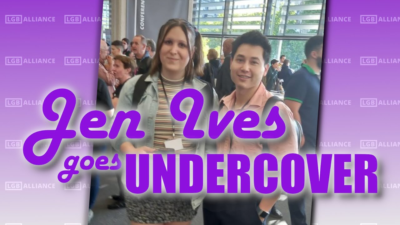 Jen Ives goes UNDERCOVER at LGB Alliance Conference - YouTube