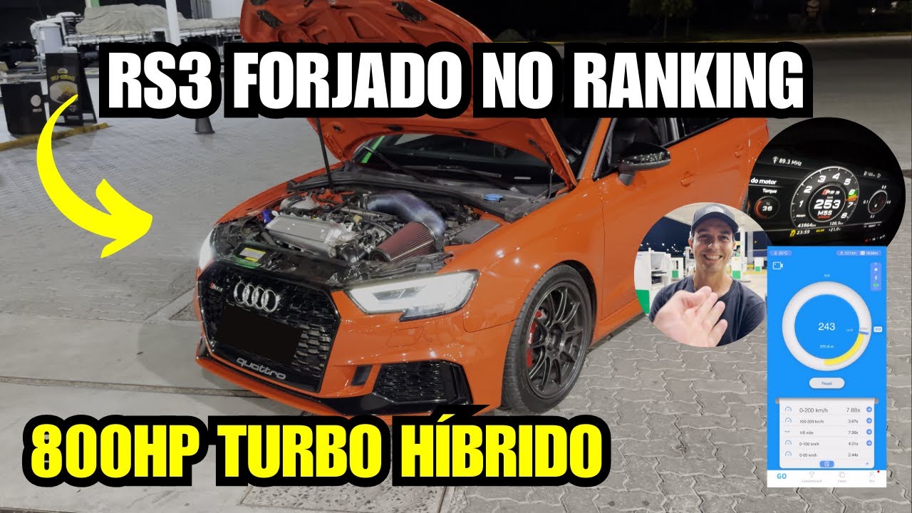AUDI RS3 800HP FAZENDO LENDA TURBINA HIBRIDA - ABRINDO O RANKING 2025 ...