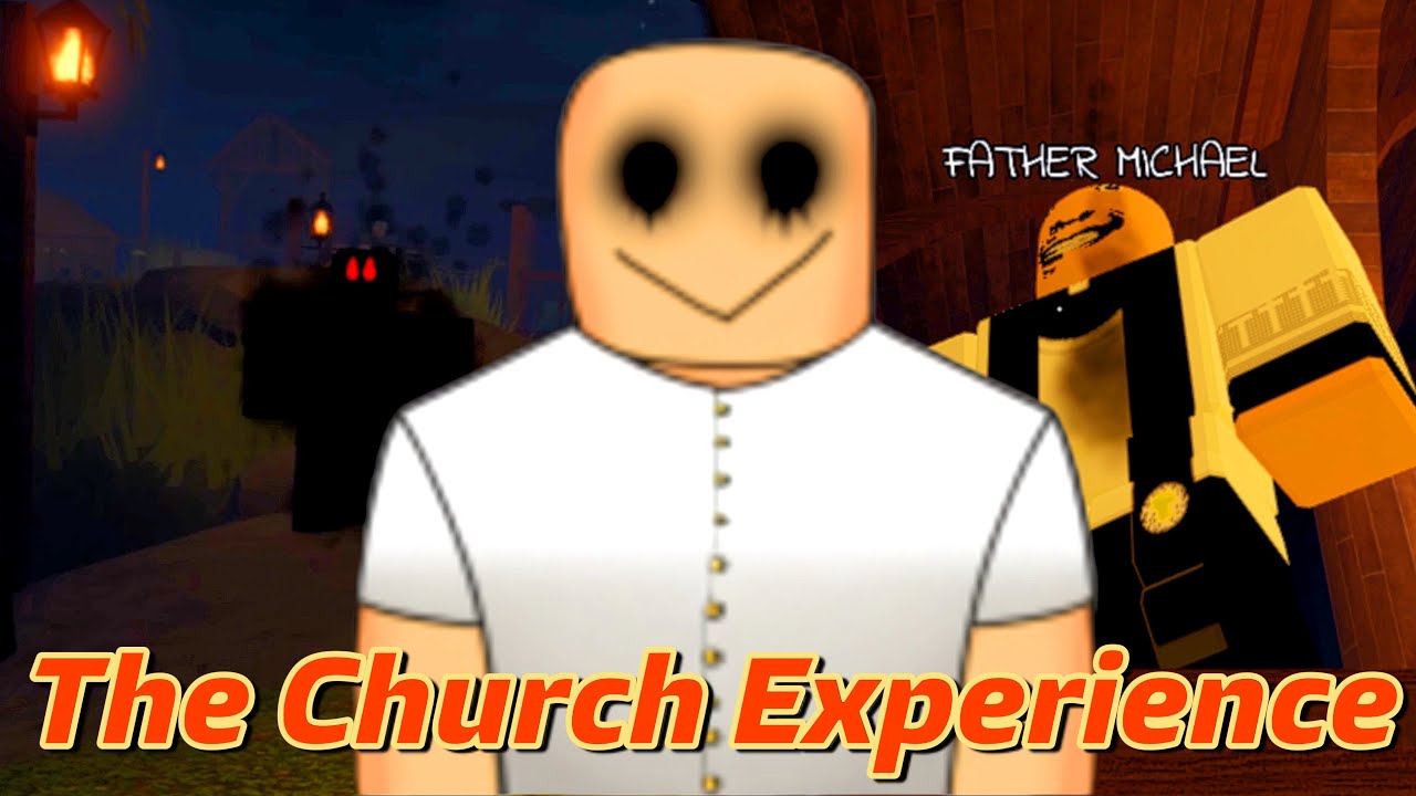 The Church Experience [Full Walkthrough] - Roblox - YouTube