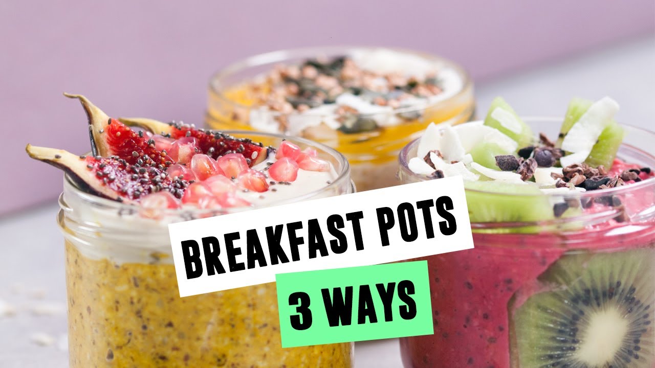 Breakfast Pots 3 Ways | SO VEGAN - YouTube