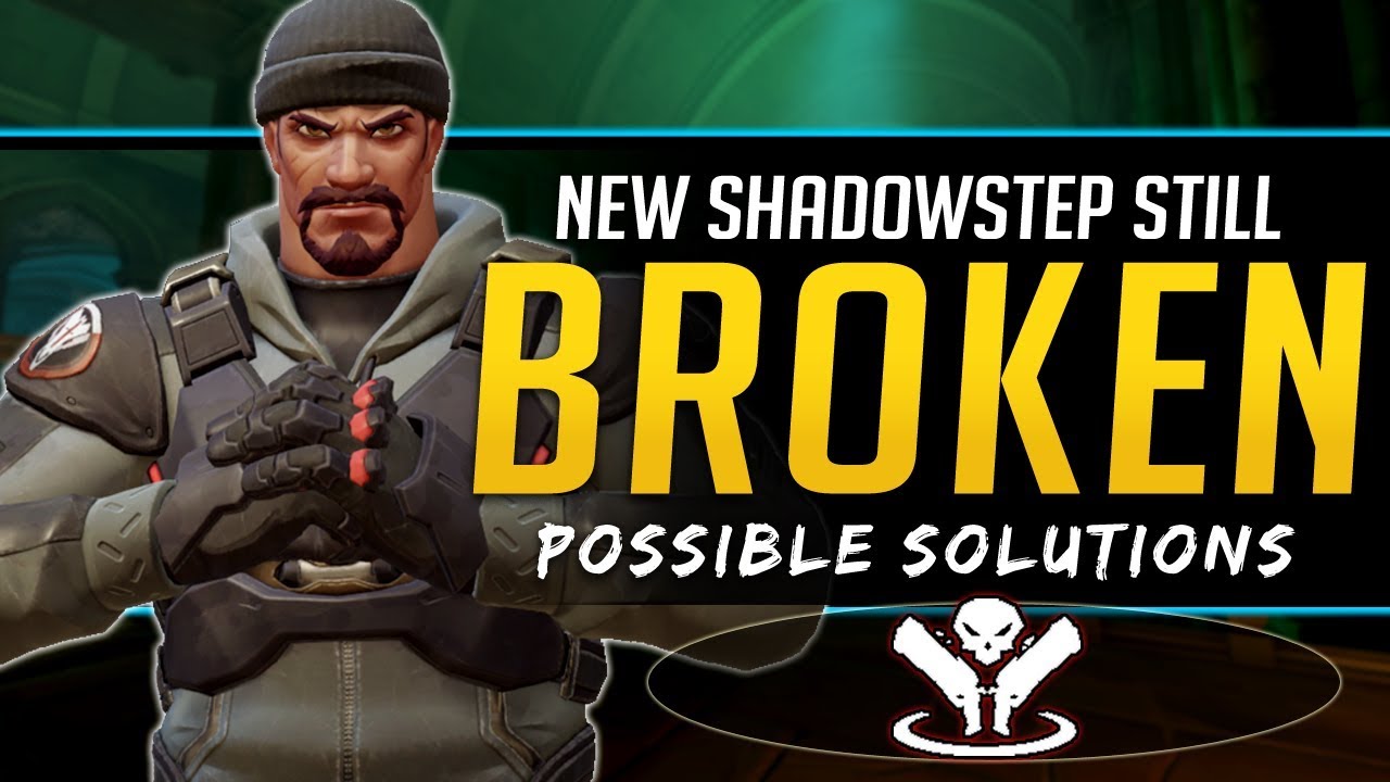 Overwatch New Shadowstep still Broken! - What's wrong and how to fix it ...