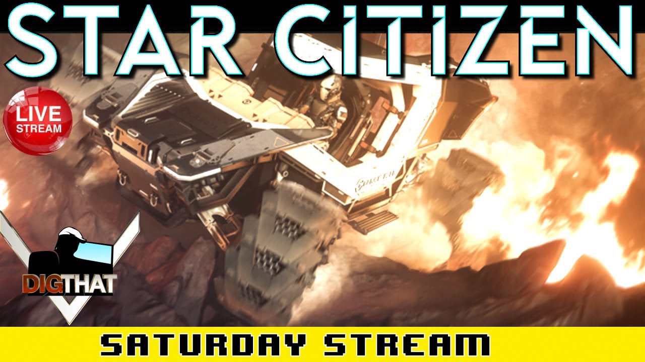 Saturday Group Stream - Star Citizen - YouTube