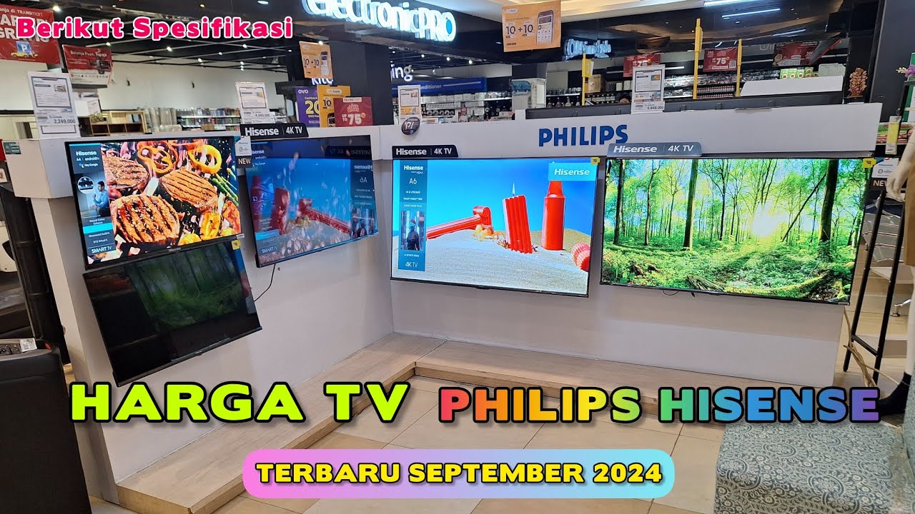 DAFTAR HARGA TV MERK PHILIPS HISENSE 32 INCH - 70 INCH‼️Terbaru 2024 ...