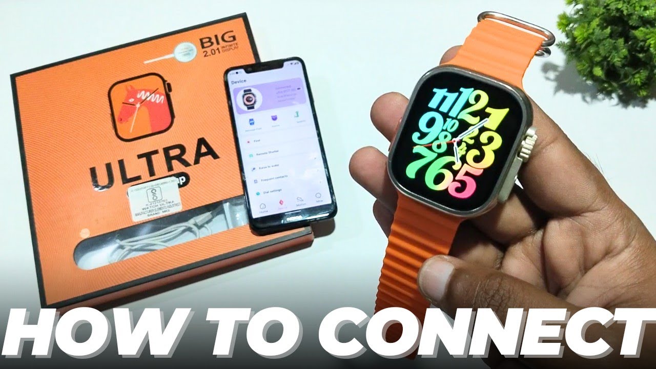 Ultra 4 in 1 connect to phone | How to connect smartwatch to phone ...