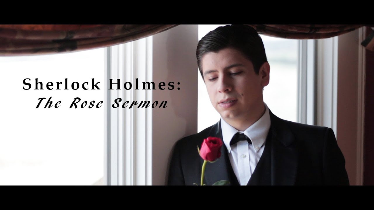 Sherlock Holmes & The Rose Sermon - YouTube
