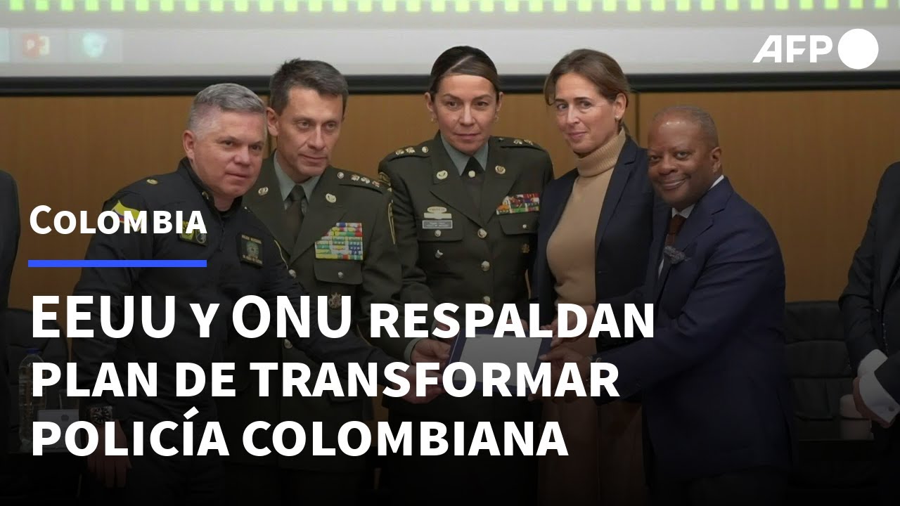 Eeuu Y Onu Respaldan Plan De Transformar Policía En Colombia Afp