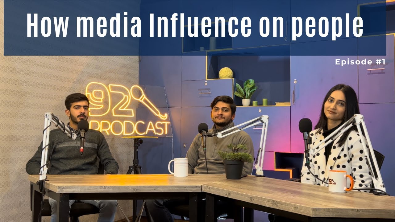 Podcast | Episode 1 | How media influence on people - YouTube