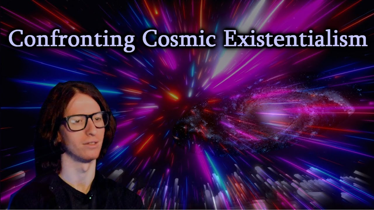 Confronting Cosmic Existentialism - YouTube