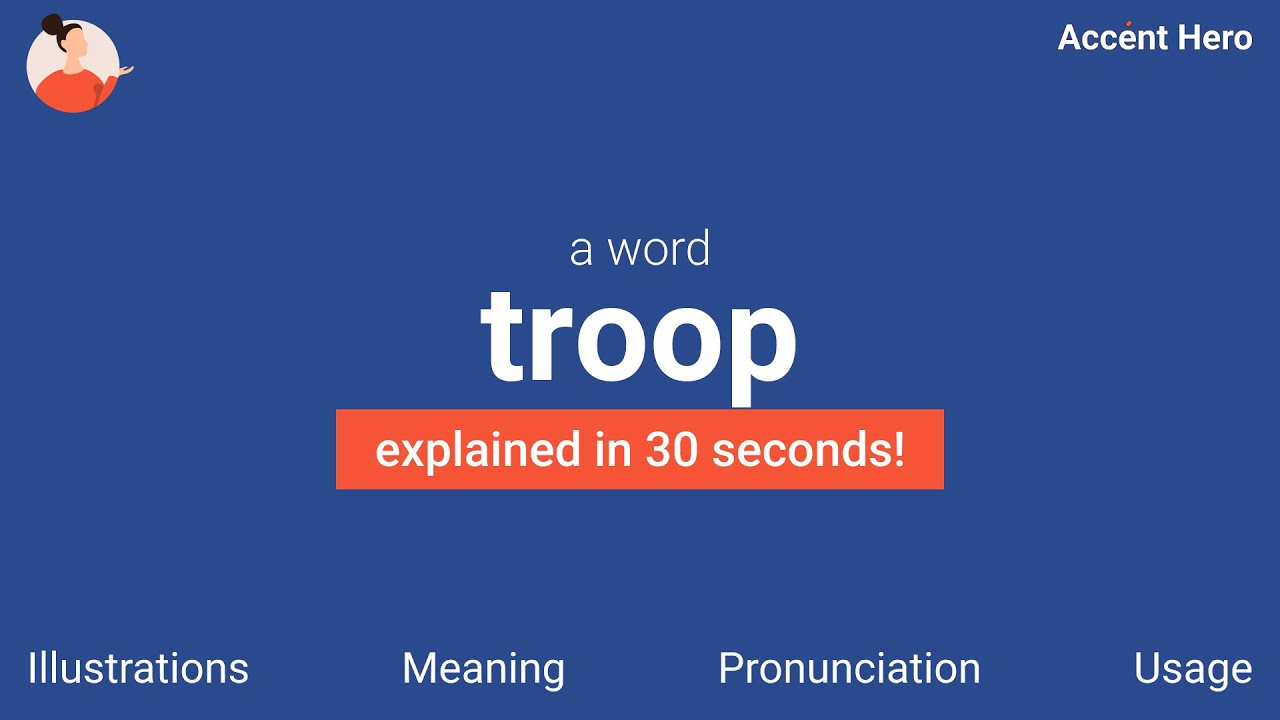 TROOP - Meaning and Pronunciation - YouTube