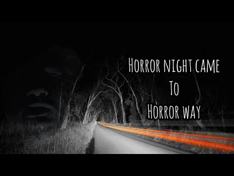 😱Horror Night Came To Horror Way | Horror movie | Horror Story | Scary ...
