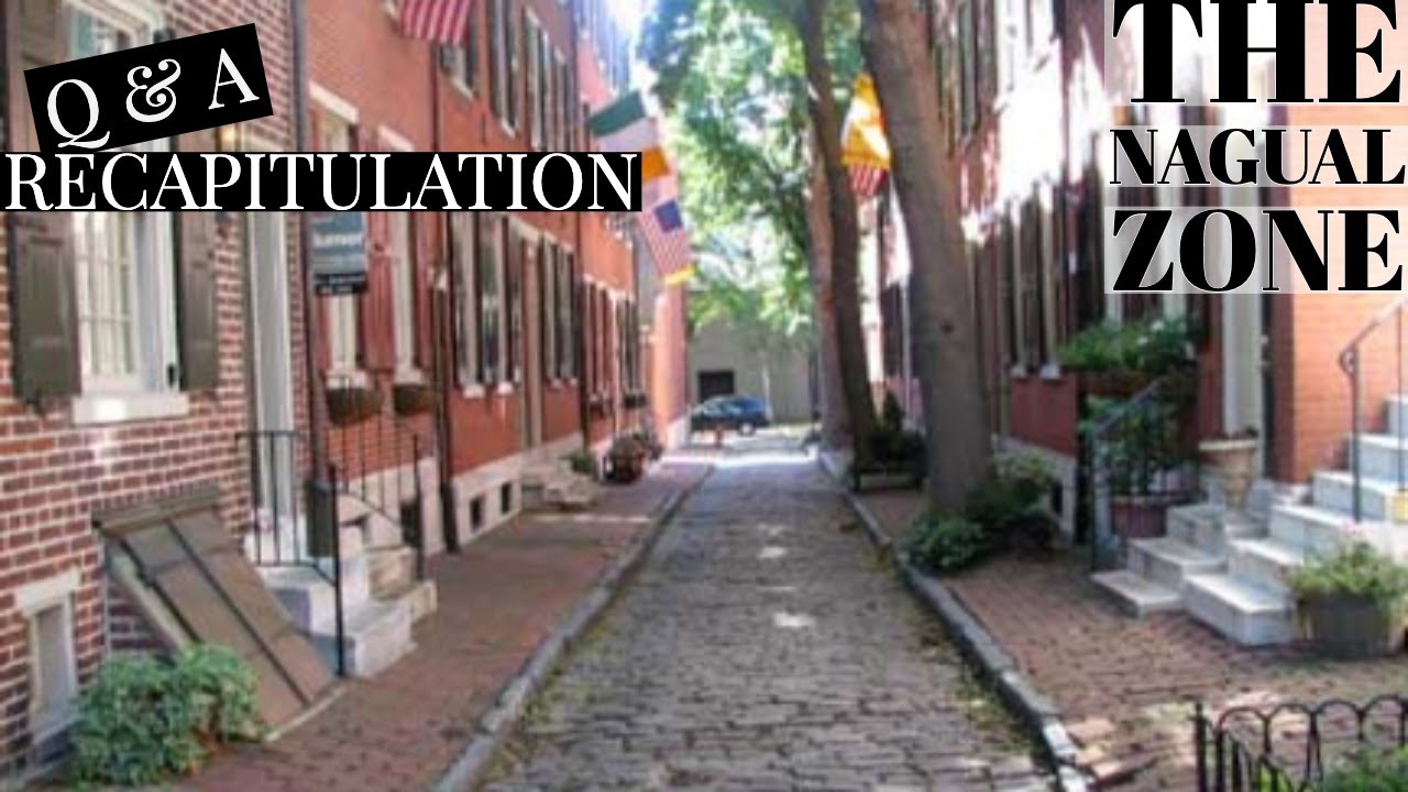 Recapitulation Q & A- The Nagual Zone| Carlos Castaneda| Don Juan Matus ...