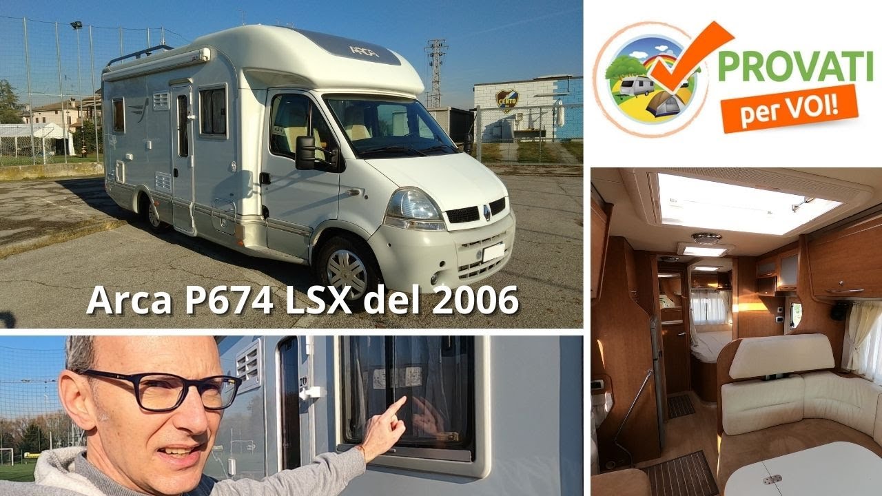 Recensione camper semintegrale ARCA P674 LSX del 2006 - YouTube