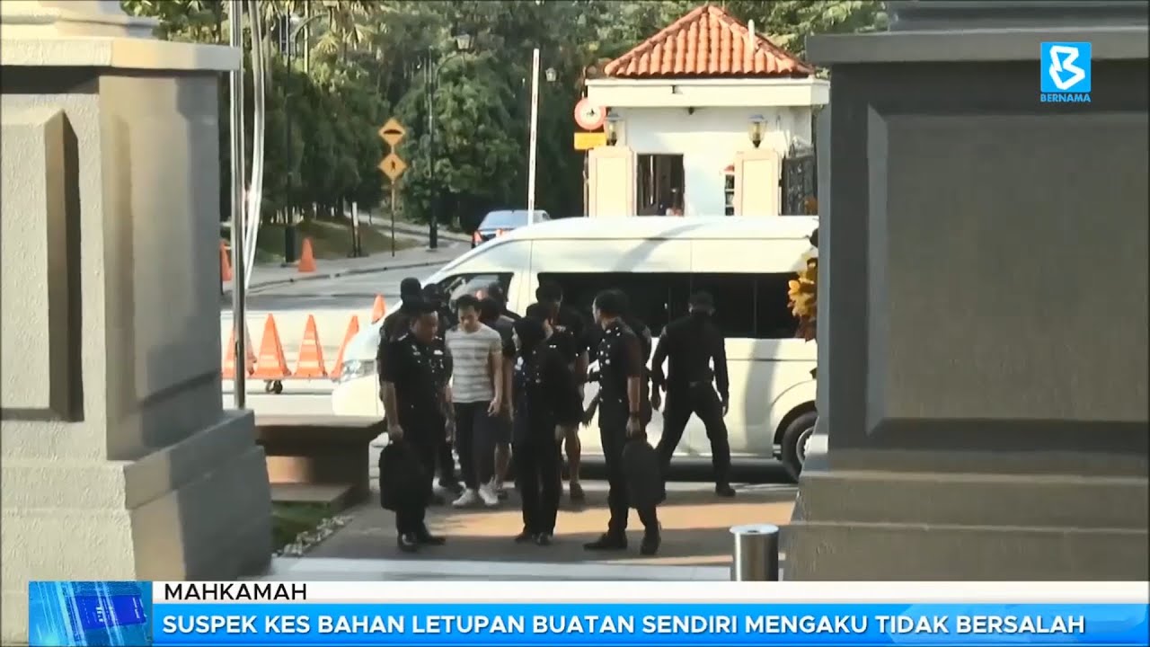 Suspek kes bahan letupan buatan sendiri mengaku tidak bersalah - YouTube