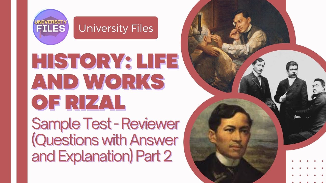 Life and Works of Rizal Reviewer | Sample Test | Q & A with Explanation ...