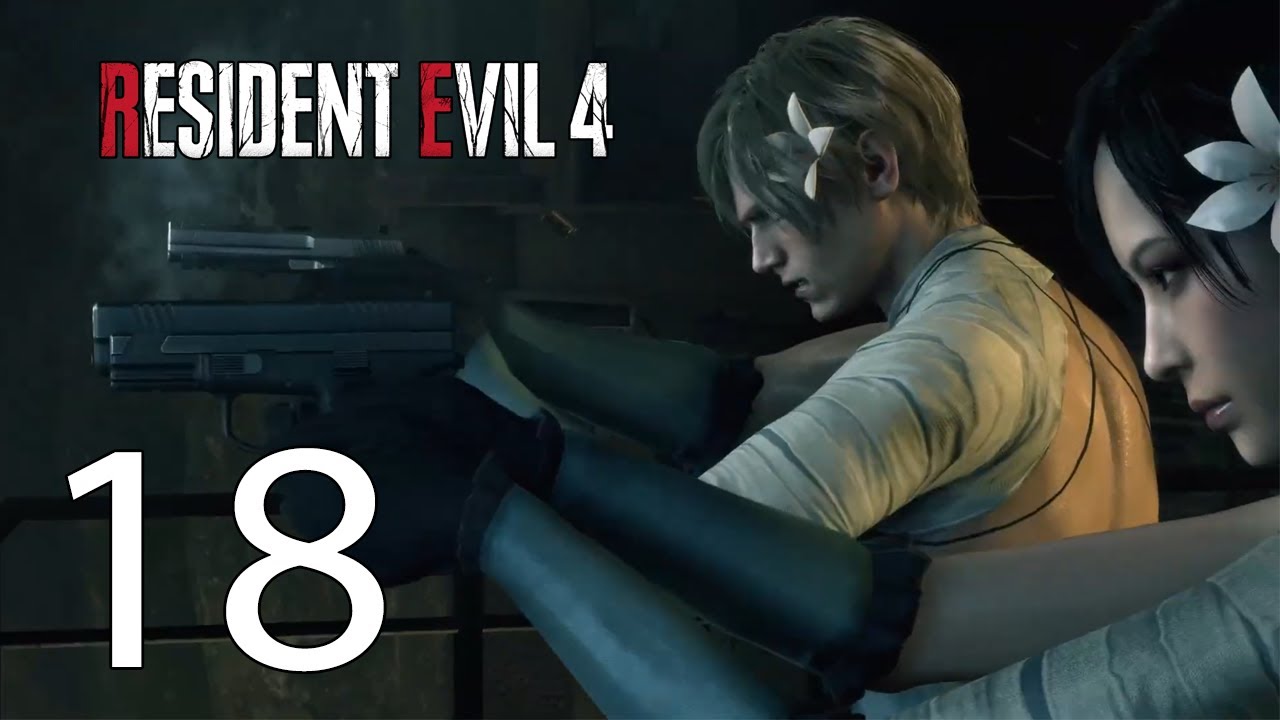 Let's Play Resident Evil 4 Part 18 Sadler's Final Stand - YouTube
