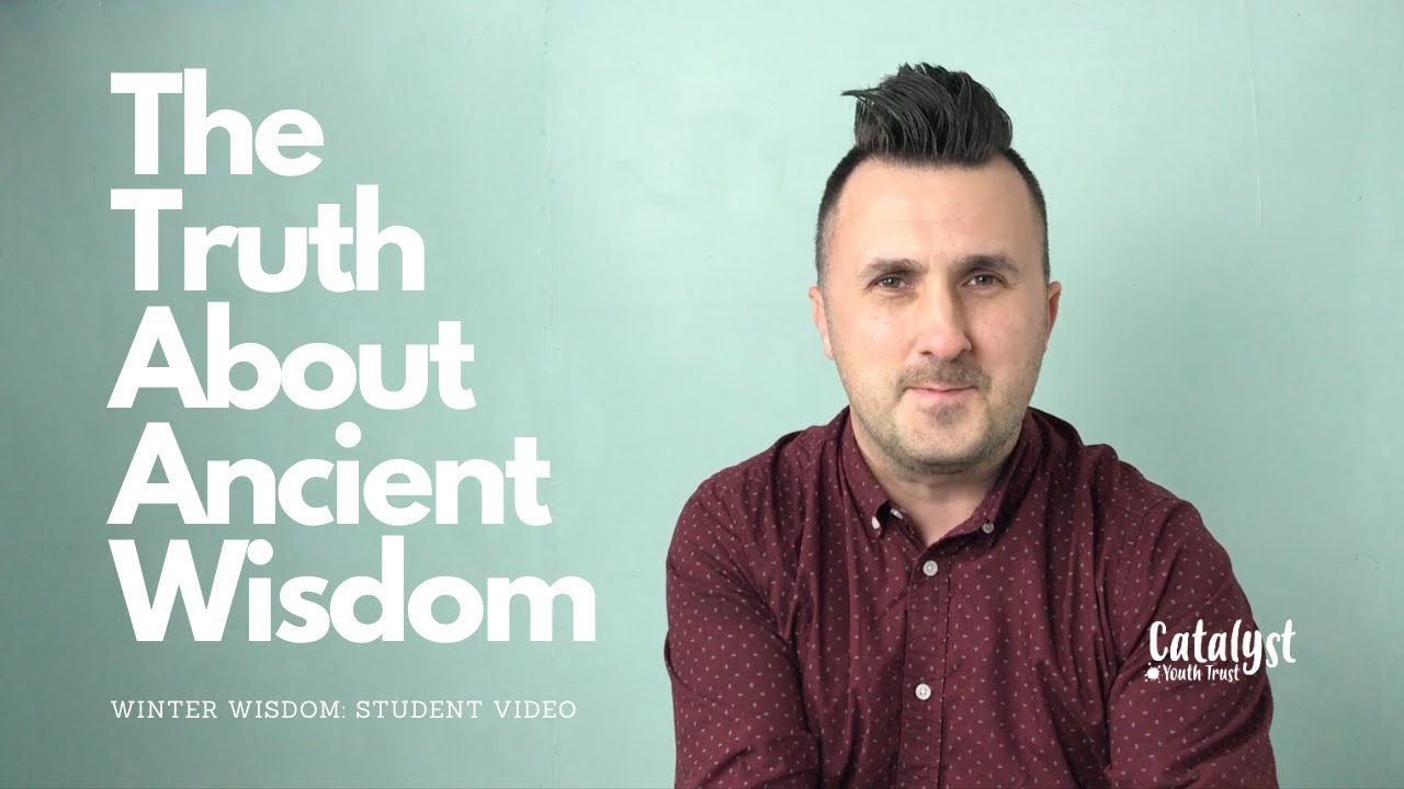 The Truth About Ancient Wisdom: Winter Wisdom: Student Video - YouTube