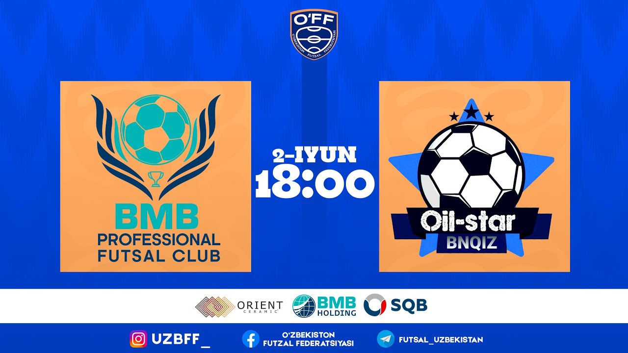 O'zbekiston Kubogi final. BMB - OIL-STAR | JONLI EFIR - YouTube