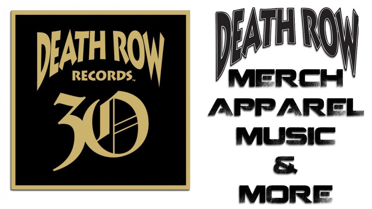 DEATH ROW RECORDS 30th ANNIVERSARY COLLECTION: MERCH, APPAREL, MUSIC ...