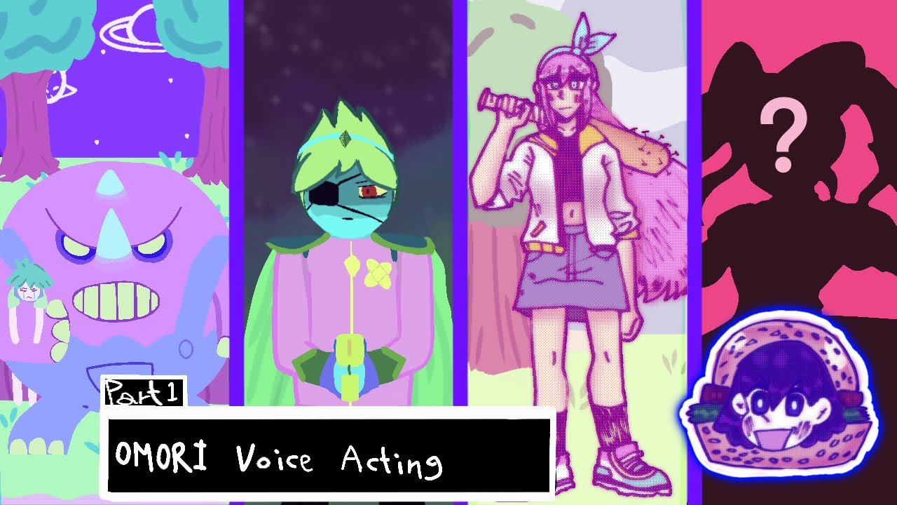 Omori voice acting!! (Part 1) - YouTube