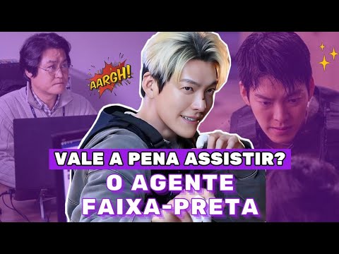 O AGENTE FAIXA-PRETA: Vale a pena assistir? - Novo FILME sul-coreano de ...