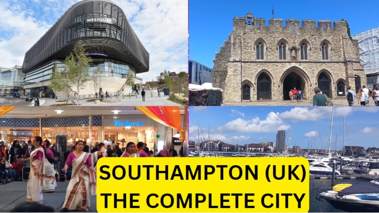 SOUTHAMPTON | THE COMPLETE CITY | SOUTHAMPTON - 35 | UK | BINU - YouTube