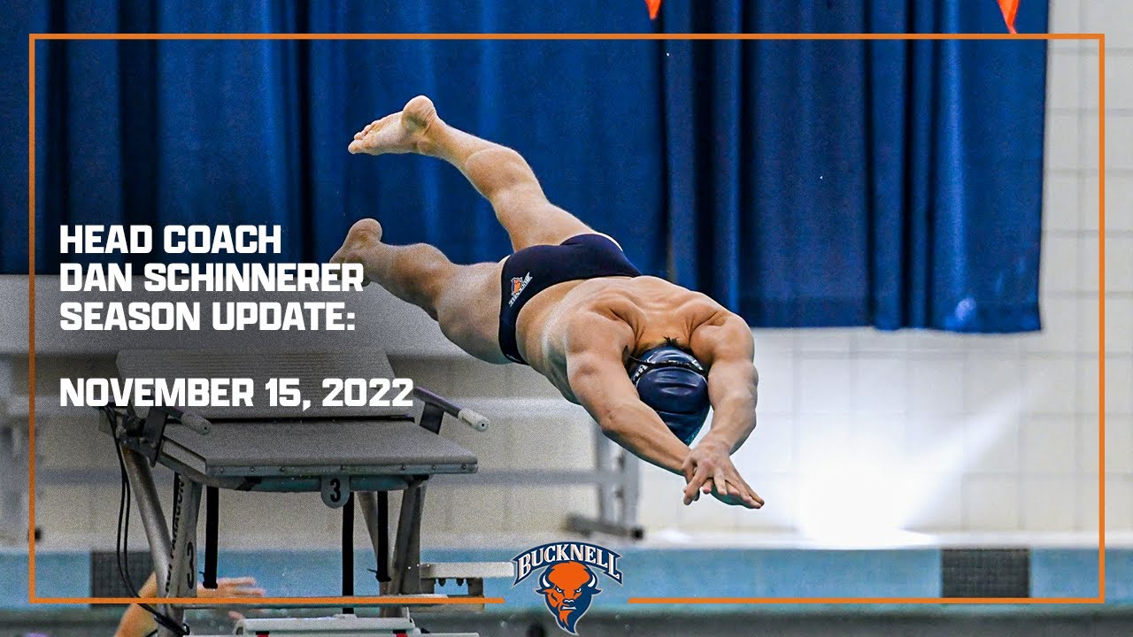 Bucknell Swimming & Diving Season Update: November 15th, 2022 - YouTube