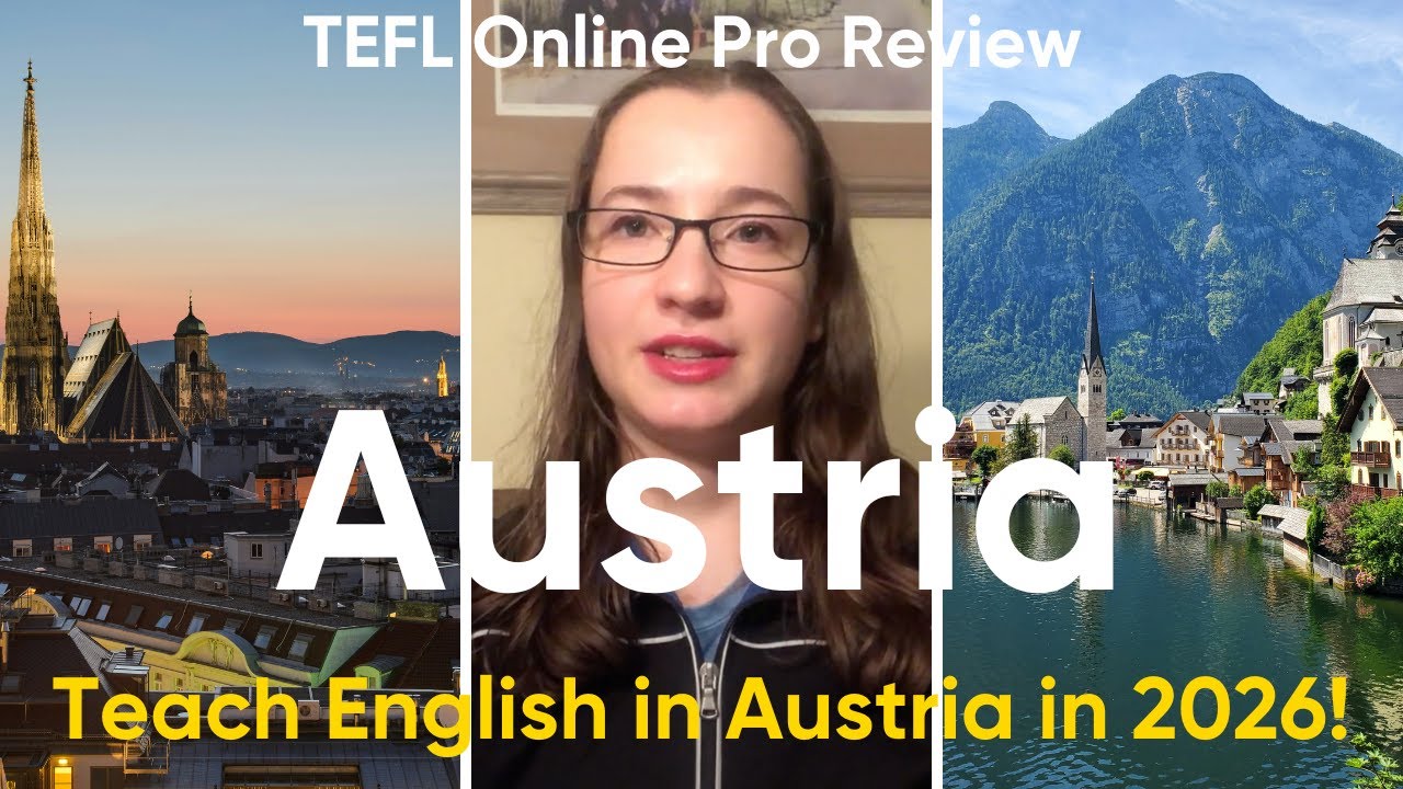 Teach English in Austria in 2025 | TEFL Online Pro Reviews - YouTube