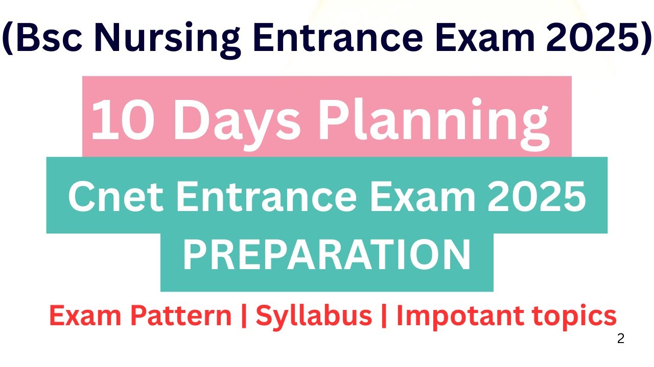 Cnet Entrance Exam 2025 Preparation | Bsc Nursing Entrance Exam 2025 ...