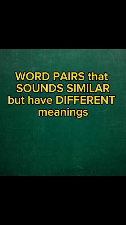 🤔 WORD PAIRS that SOUNDS similar but have different meaning 🙀 - YouTube