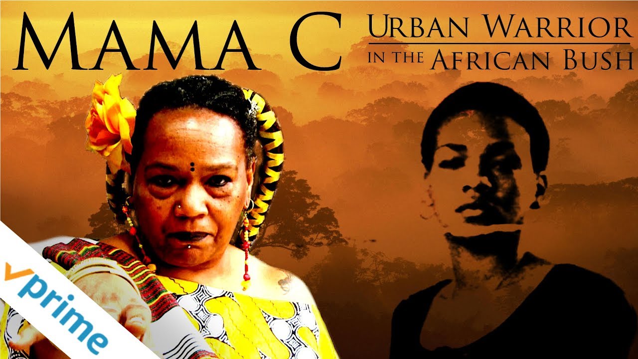 Mama C: Urban Warrior in the Black Bush | Trailer | Available now - YouTube