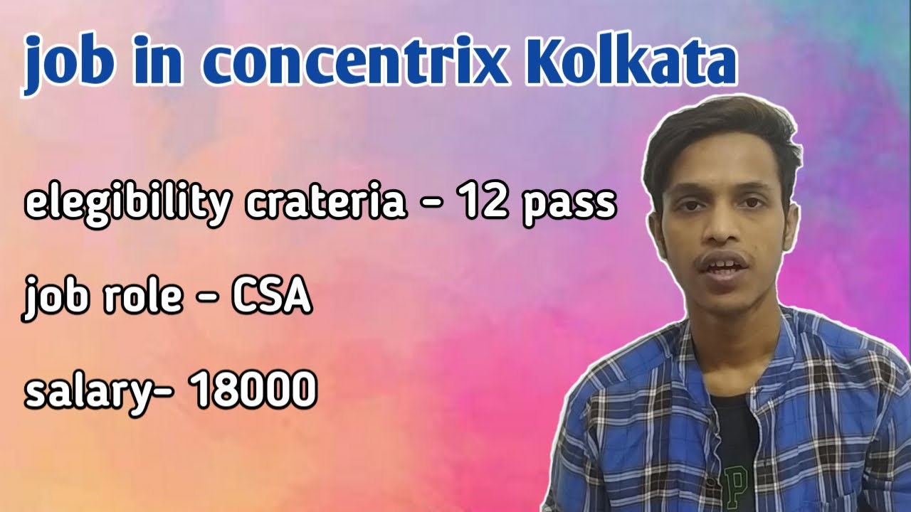 Job In Concentrix Kolkata Concentrix Review YouTube job-in-concentrix-kolkata-concentrix-review-youtube