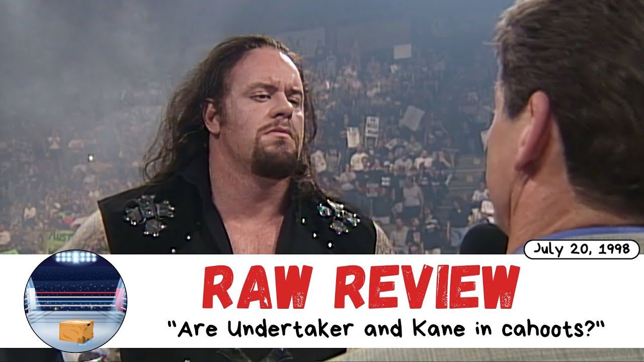 Raw Review: Are Undertaker and Kane in cahoots? July 20, 1998 - YouTube