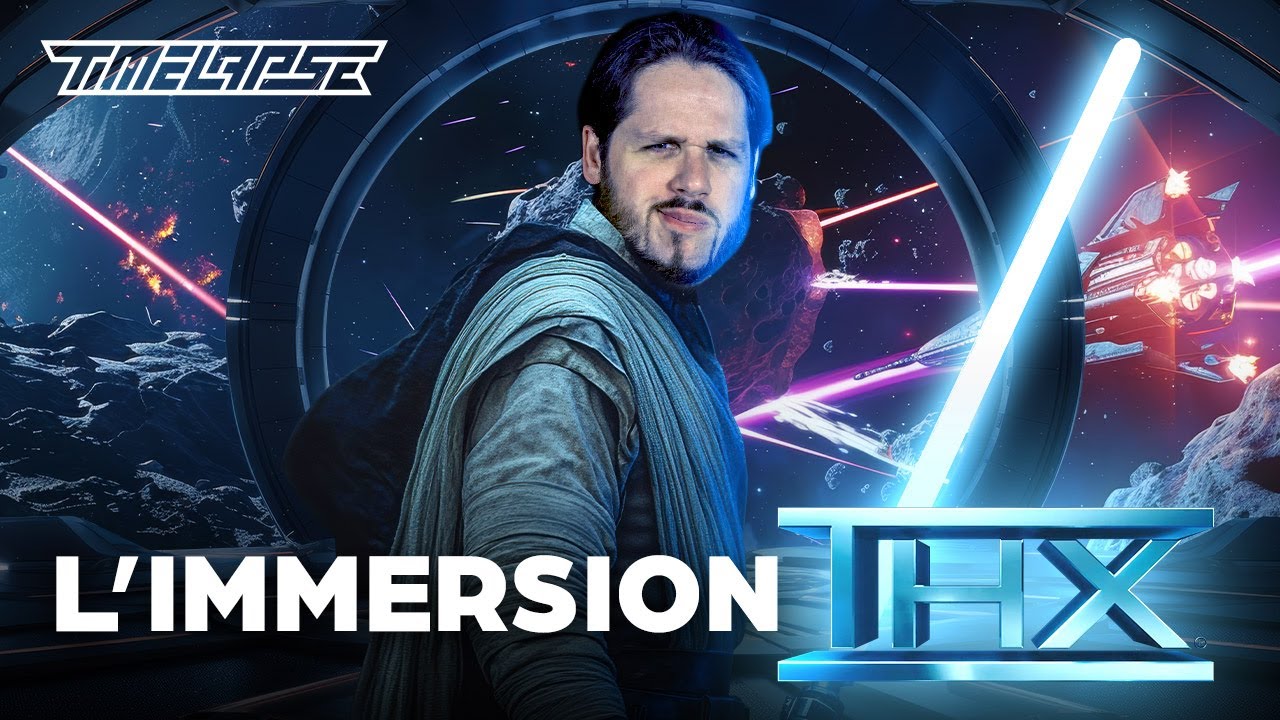 L'histoire de THX : le cinéma immersif - TimeLapse présenté par Gorkab ...