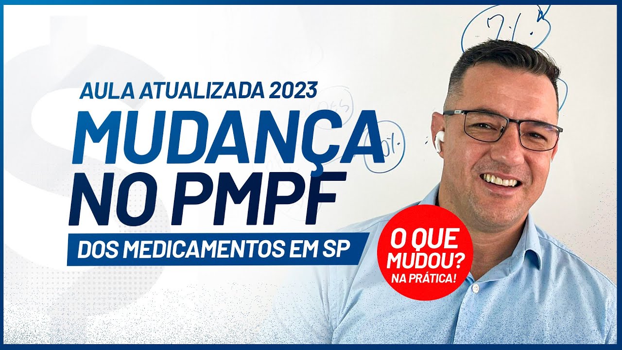 Aula: Mudanças nos PMPF's dos Medicamentos em São Paulo - SP - YouTube