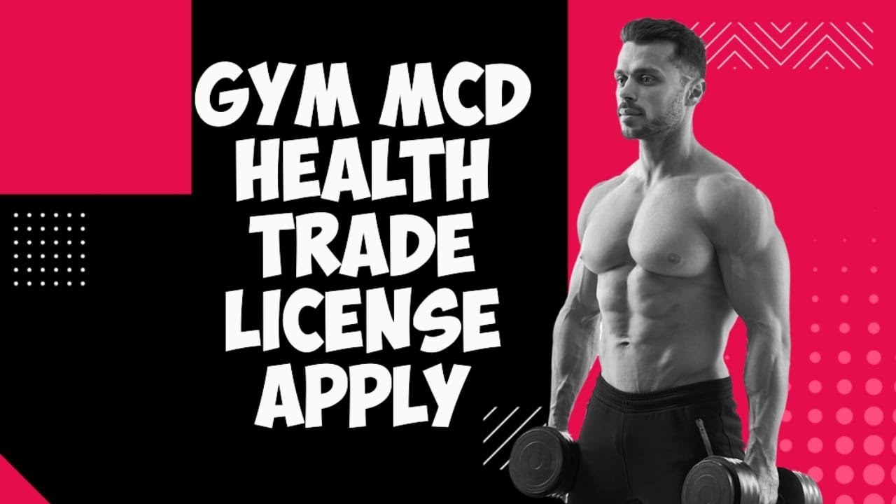 Delhi GYM MCD Health Trade License Apply | How To Get Delhi GYM MCD ...