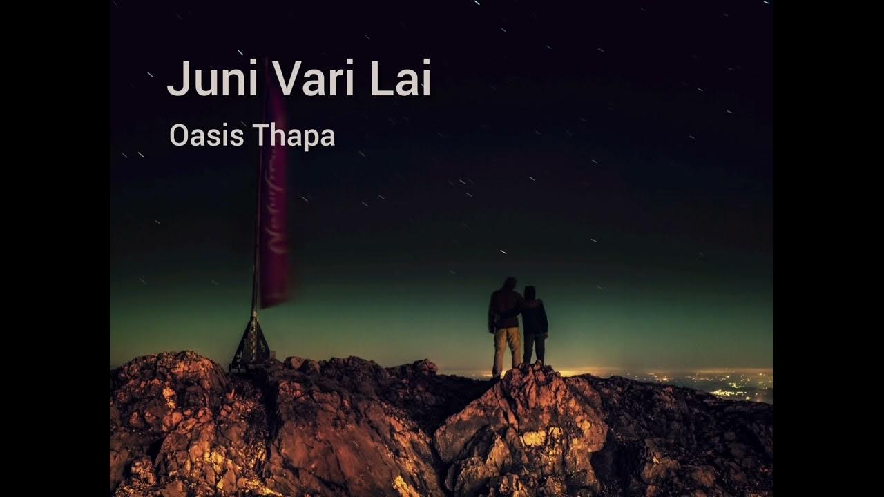 Juni Vari Lai | Oasis Thapa | Cover (Part 2) | Maddy - YouTube