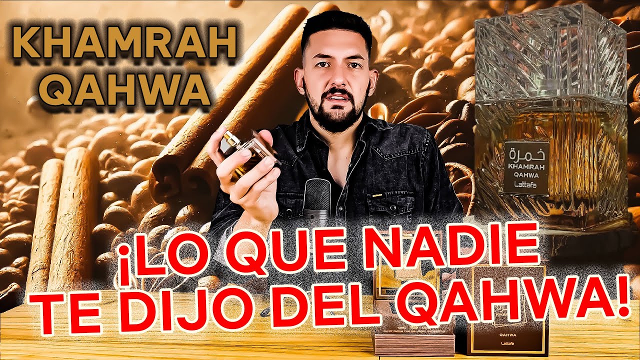 KHAMRAH QAHWA: ¿POR QUÉ ELEGIRLO? - YouTube