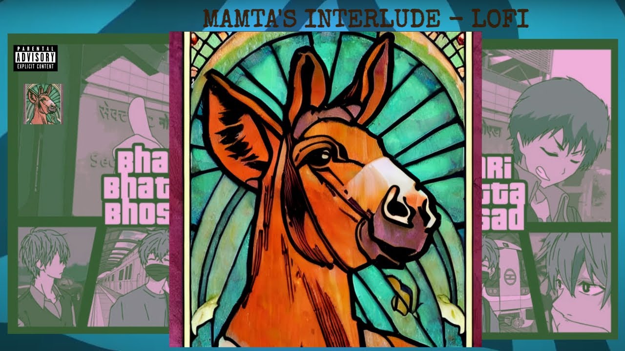 MAMTA'S INTERLUDE - LOFI - YouTube